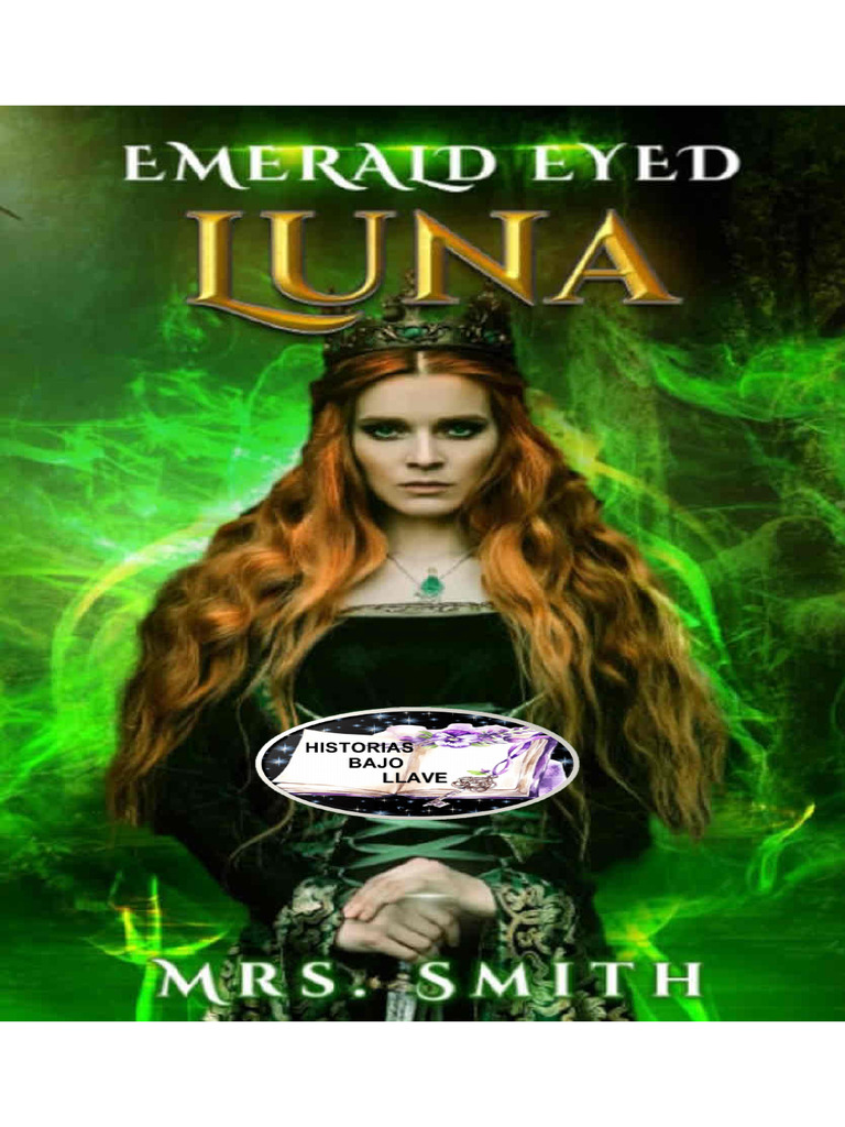 Luna de Ojos Esmeralda? MRS - Smith Completo | PDF