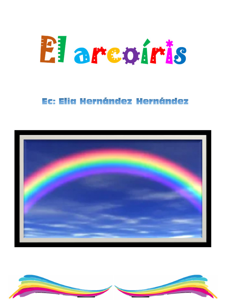 Fenómenos y Significados del Arcoíris | PDF | Arco iris | Color