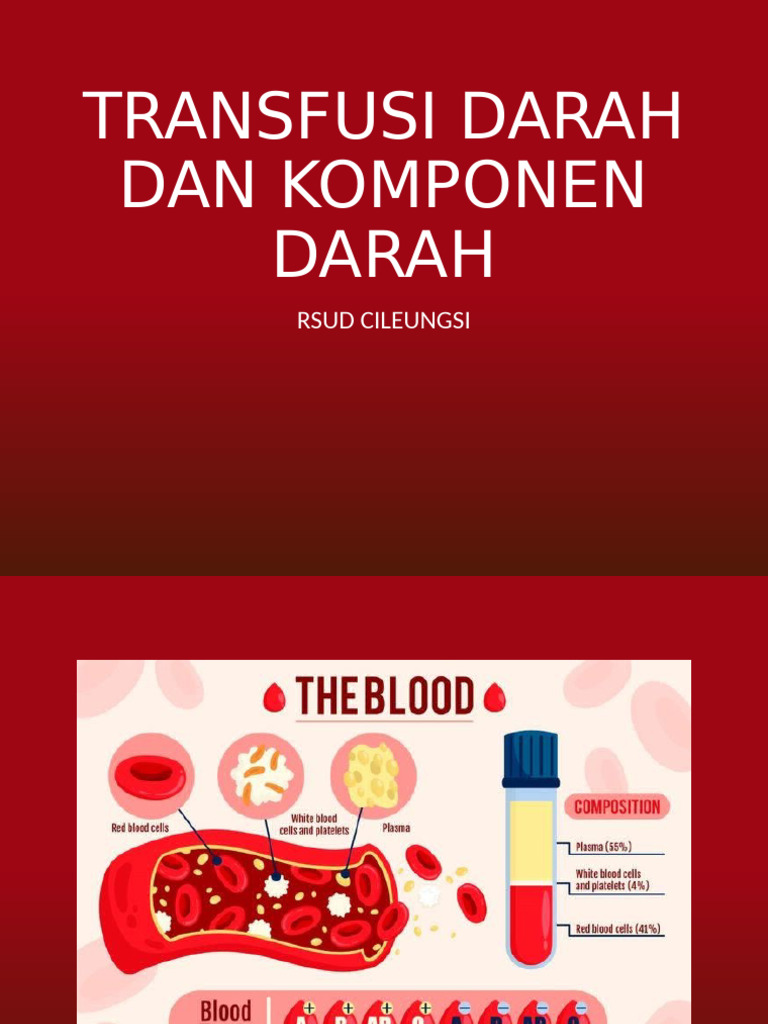 Transfusi dan Komponen Darah RSUD Cileungsi | PDF | Blood Transfusion ...