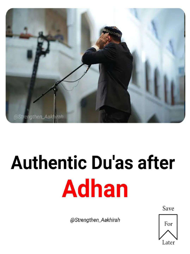 DU'as After Adhan and in and After Namaz ..... Strengthen - Aakhirah ...