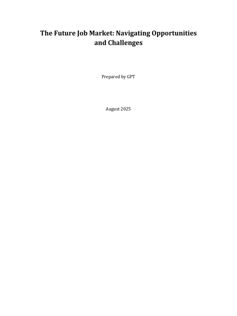 Future Job Market Insights and Trends | PDF | Employment | Labour Economics
