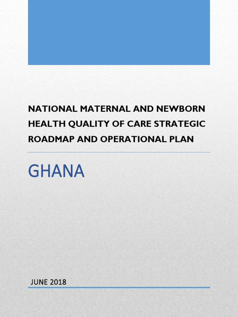 Ghana Maternal & Newborn Health Plan | PDF | Infant Mortality ...