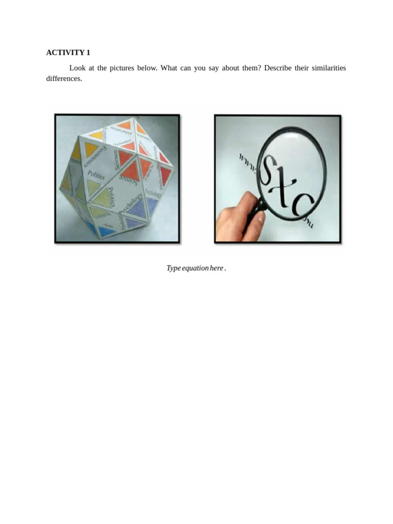 Look at The Pictures Below. What Can You Say About Them? Describe Their ...