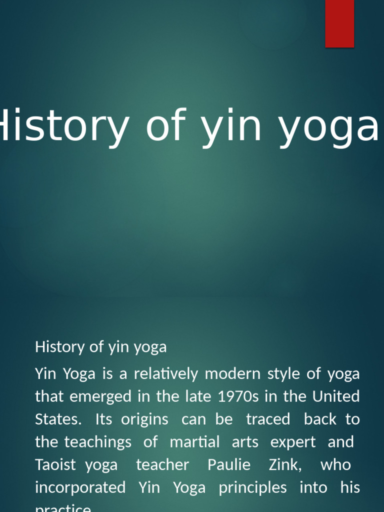 Origins and History of Yin Yoga | PDF