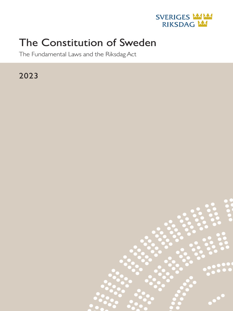 Sweden's Constitution and Riksdag Act 2023 | PDF | Constitution | Suffrage
