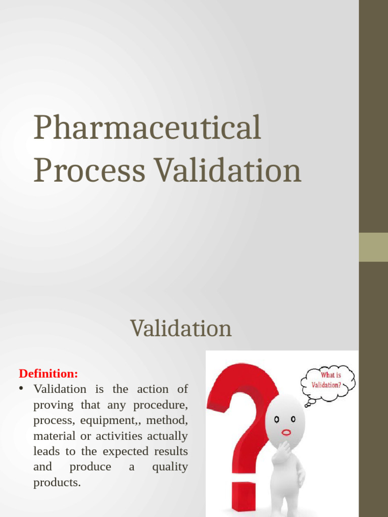 Pharmaceutical Process Validation | PDF | Verification And Validation