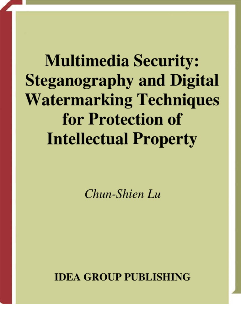 Multimedia Security Steganography and Digital Watermarking | PDF | E ...
