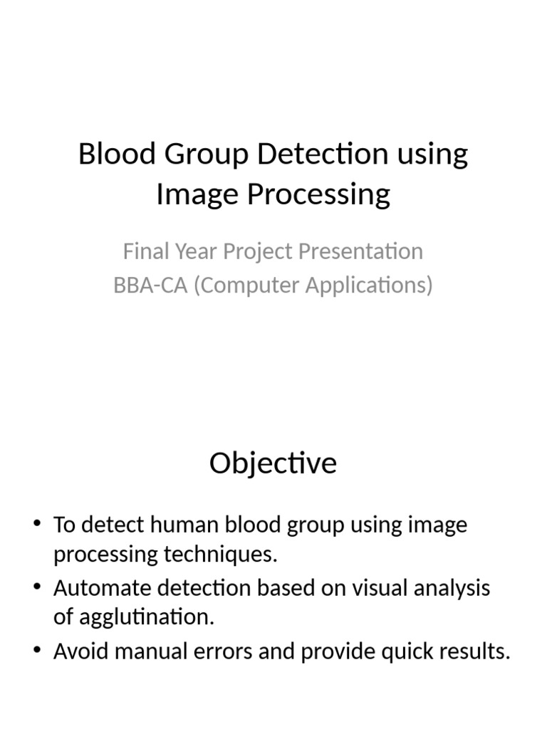 Blood Group Detection Presentation | PDF