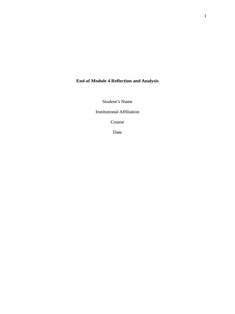 End of Module 4 Reflection and Analysis | PDF | Developmental Psychology | Attachment Theory