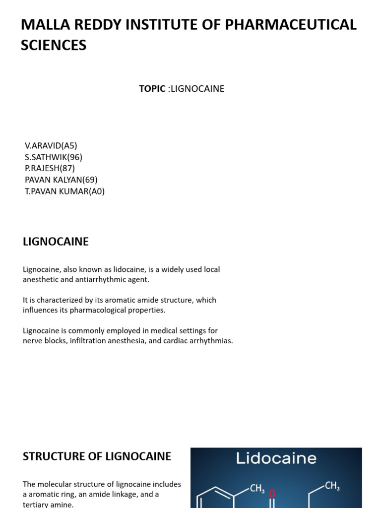 Lignocaine: Uses, Structure, and Mechanism | PDF