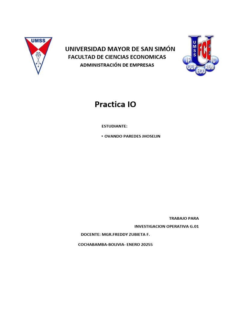 Practica IO: Universidad Mayor de San Simón | PDF