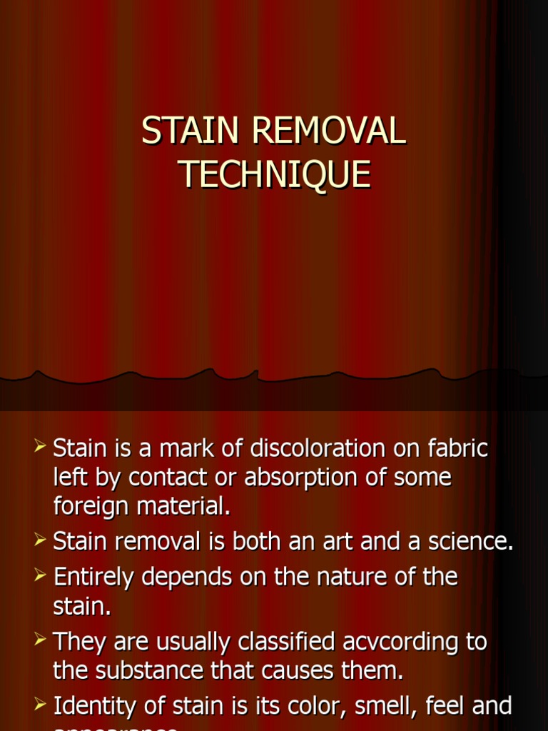Stain Removal | Staining | Bleach
