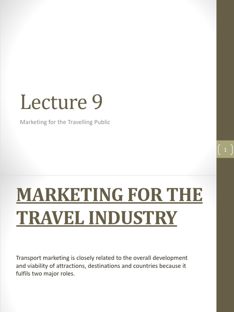 Lecture - Marketing for the Travelling Public SCrib 1 | PDF