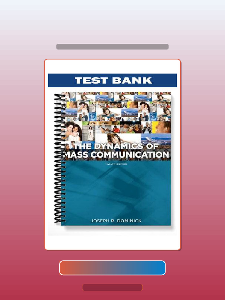 The Dynamics of Mass Communication Media in Transition 12th Edition by ...