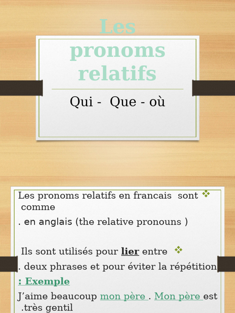 Pronoms relatifs : Qui, Que, Où | PDF | Sujet (Grammaire) | Pronom