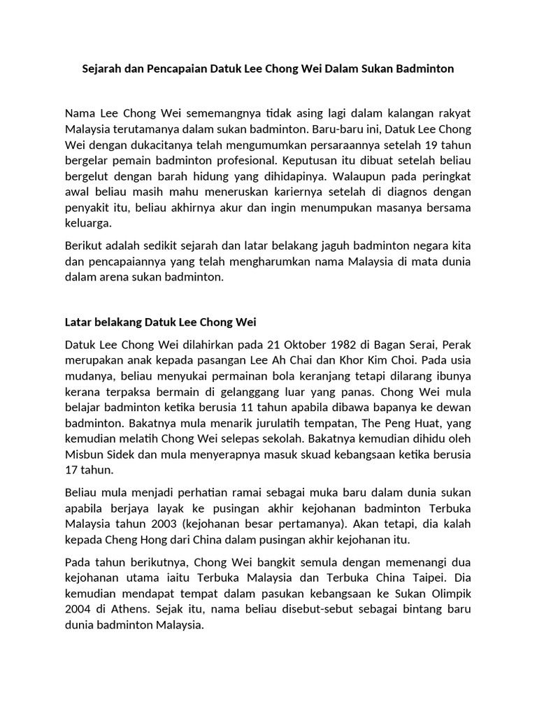 Sejarah Dan Pencapaian Datuk Lee Chong Wei Dalam Sukan Badminton | PDF