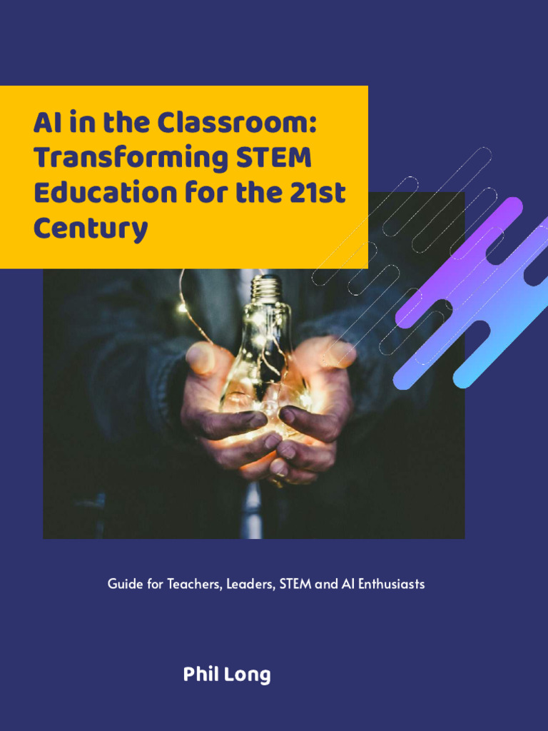 AI in a STEM Classroom | PDF | Artificial Intelligence | Intelligence ...