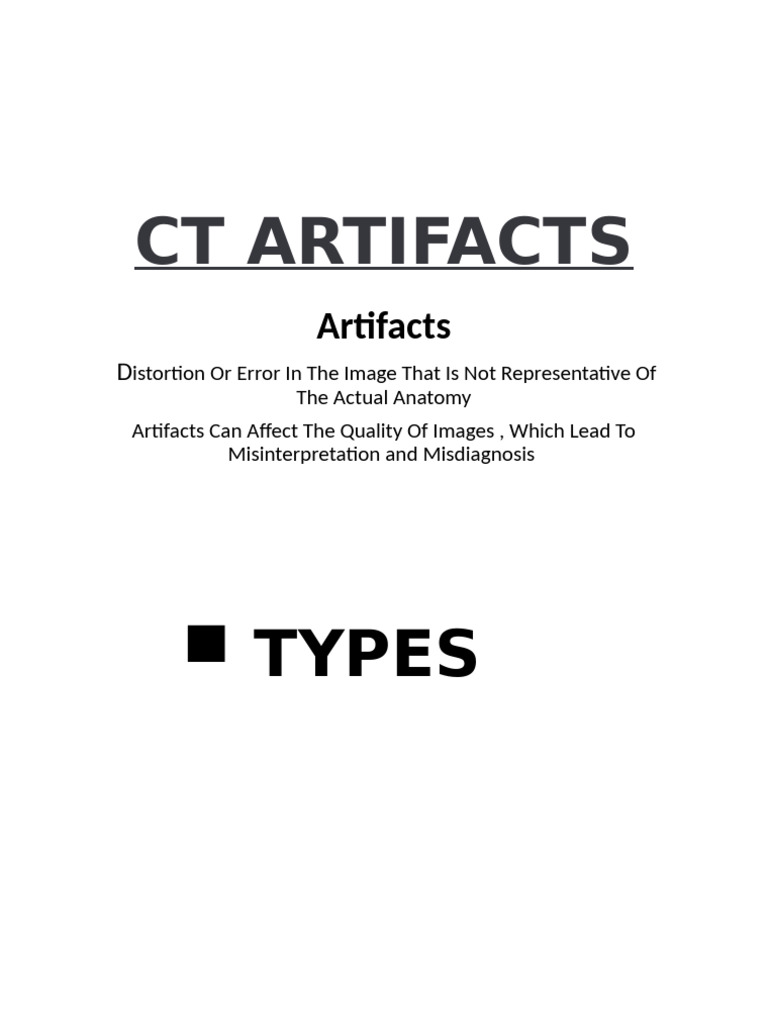 CT Artifacts-Wps Office | PDF | Ct Scan | Imaging