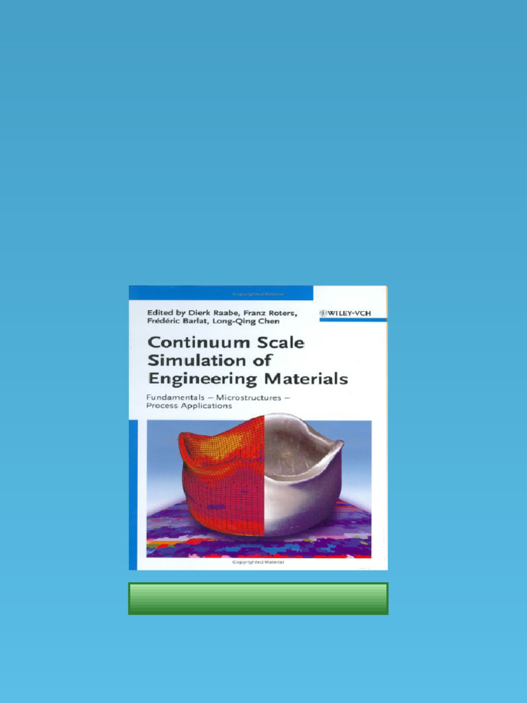 (Ebook) Continuum Scale Simulation of Engineering Materials: Fundamentals - Microstructures ...