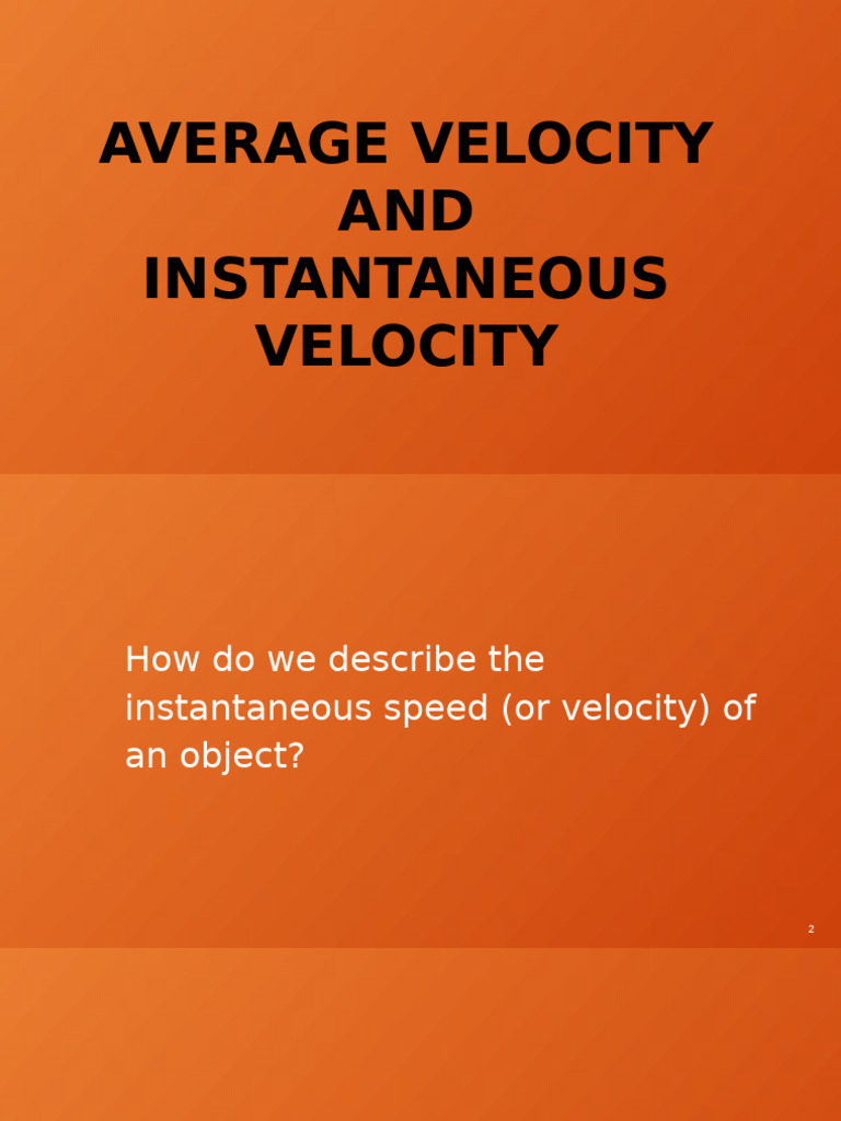 Average and Instantaneous Velocity | PDF | Velocity | Speed