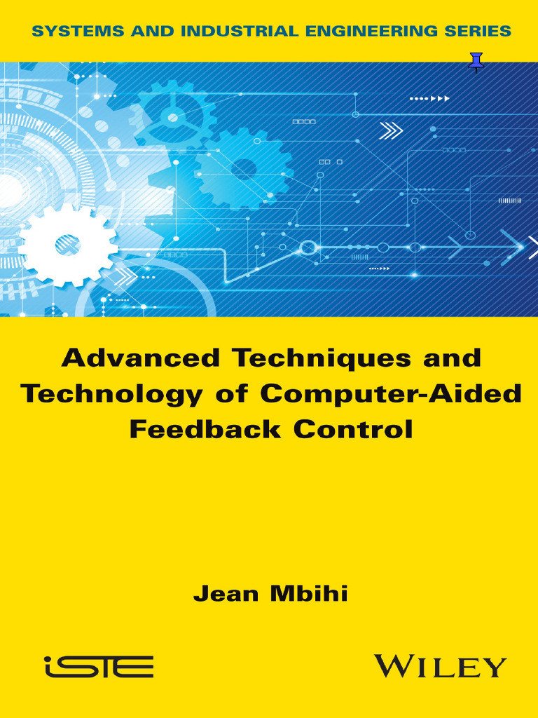 Advanced Techniques and Technology of Computer-Aided Feedback Control ...