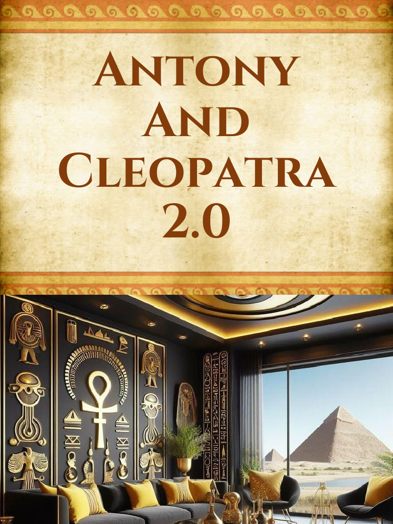 Antony and Cleopatra 2.0 | PDF