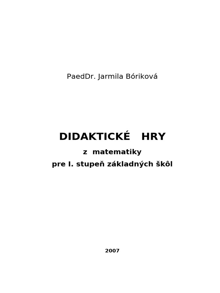 Didaktické Hry Z Matematiky Pre I. Stupeň ZŠ | PDF