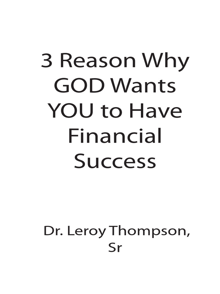 3 Reasons Why God Wants You To Have Success - DR Leroy-1 | PDF ...