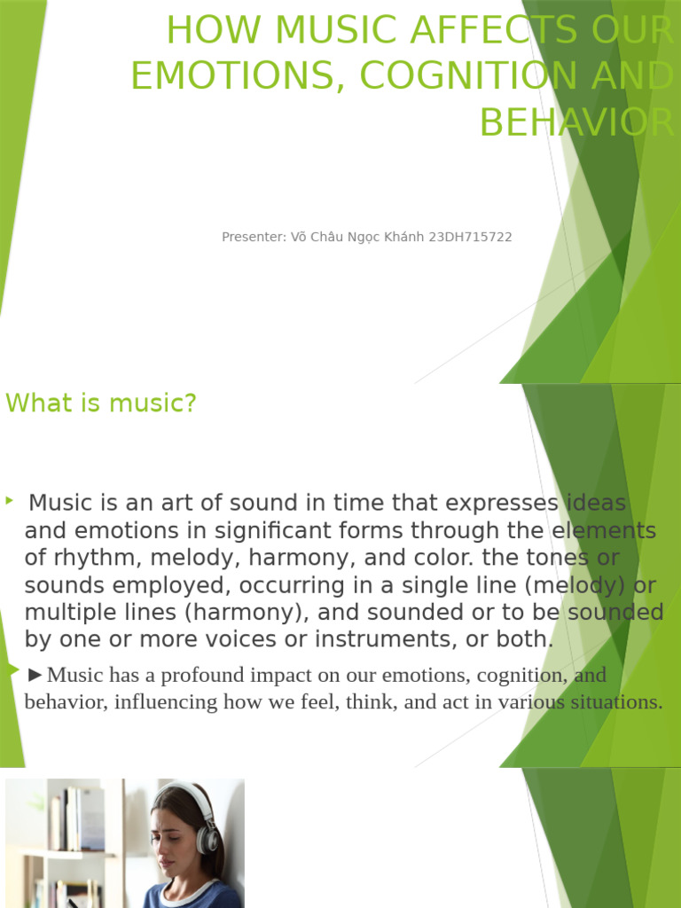 How Music Affects Our Emotions, Cognition and | PDF