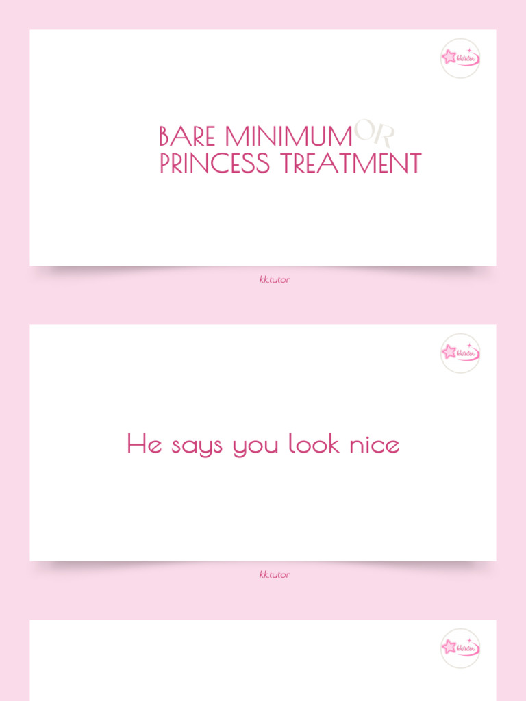 Bare Minimum or Princess Treatment A1+ | PDF