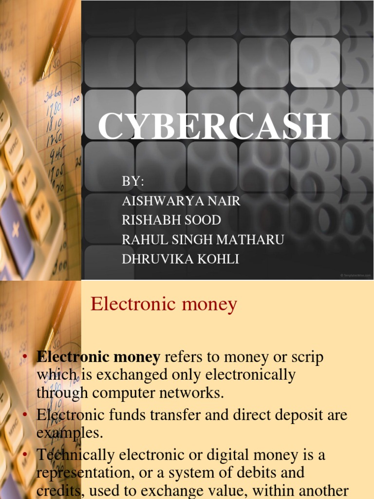 An Overview of the History and Concepts of Digital Cash and Electronic ...