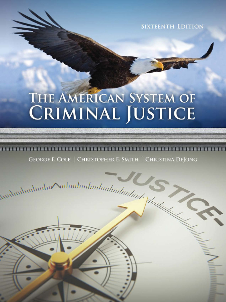 The American System of Criminal Justice (16th Edition) PDF | PDF ...