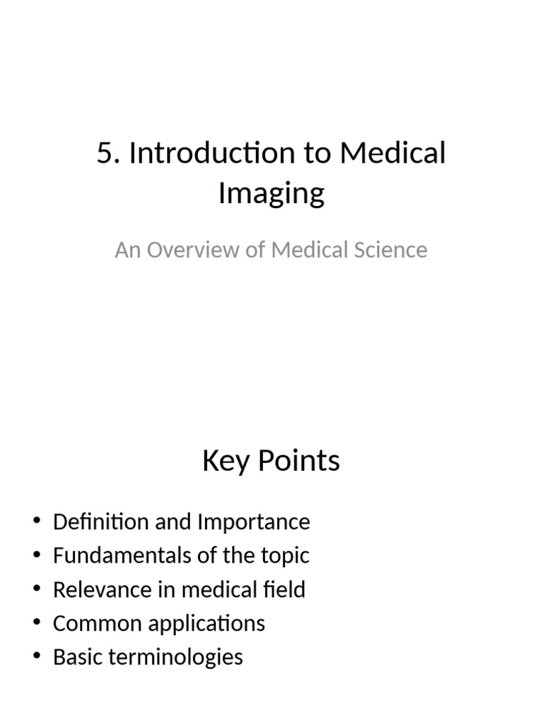 5 Introduction To Medical Imaging | PDF