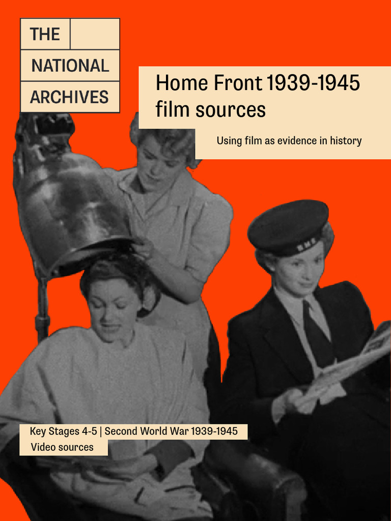Home Front 1939 1945 Film Sources | PDF | Home Front During World War ...