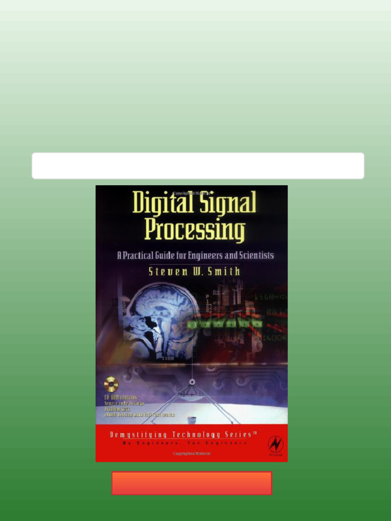 Digital Signal Processing A Practical Guide For Engineers and ...
