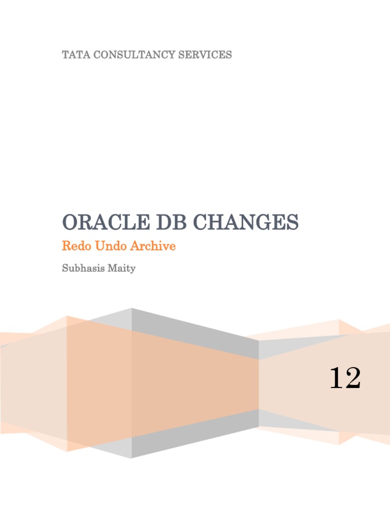 An In Depth Explanation Of Oracle Database Redo Logs Archiving And