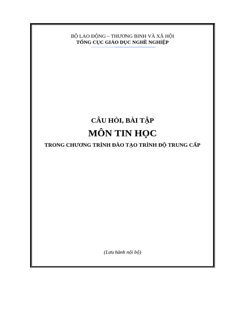 Cau Hoi, Bai Tap - Giao Trinh TinHoc - Trung Cap - 2018 | PDF