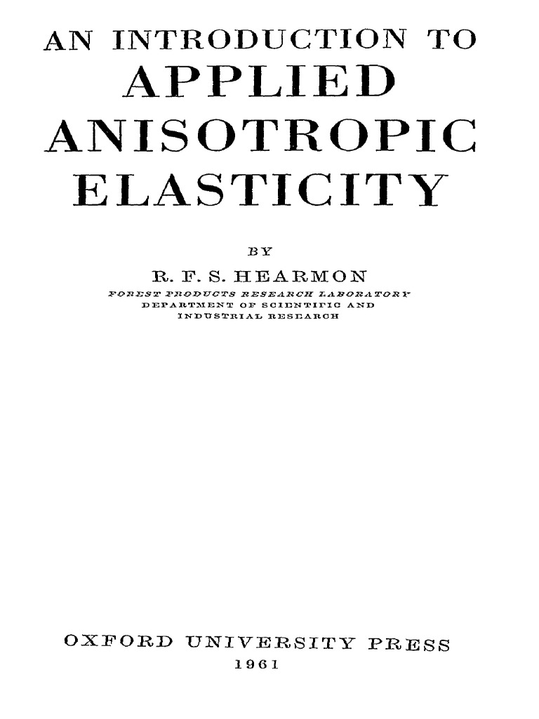 An Introduction To Applied Anisotropic Elasticity (R. F. S. Hearmon) | PDF