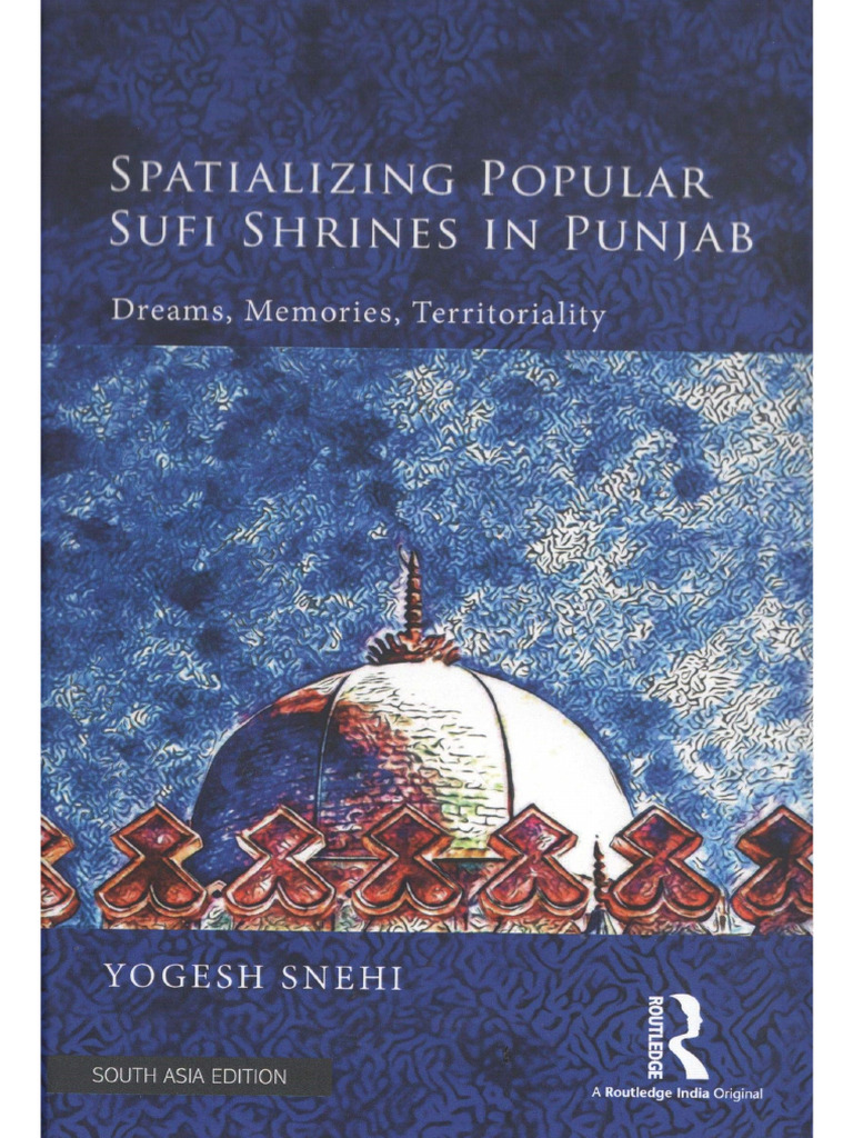 Spatializing Popular Sufi Shrines in Pun | PDF
