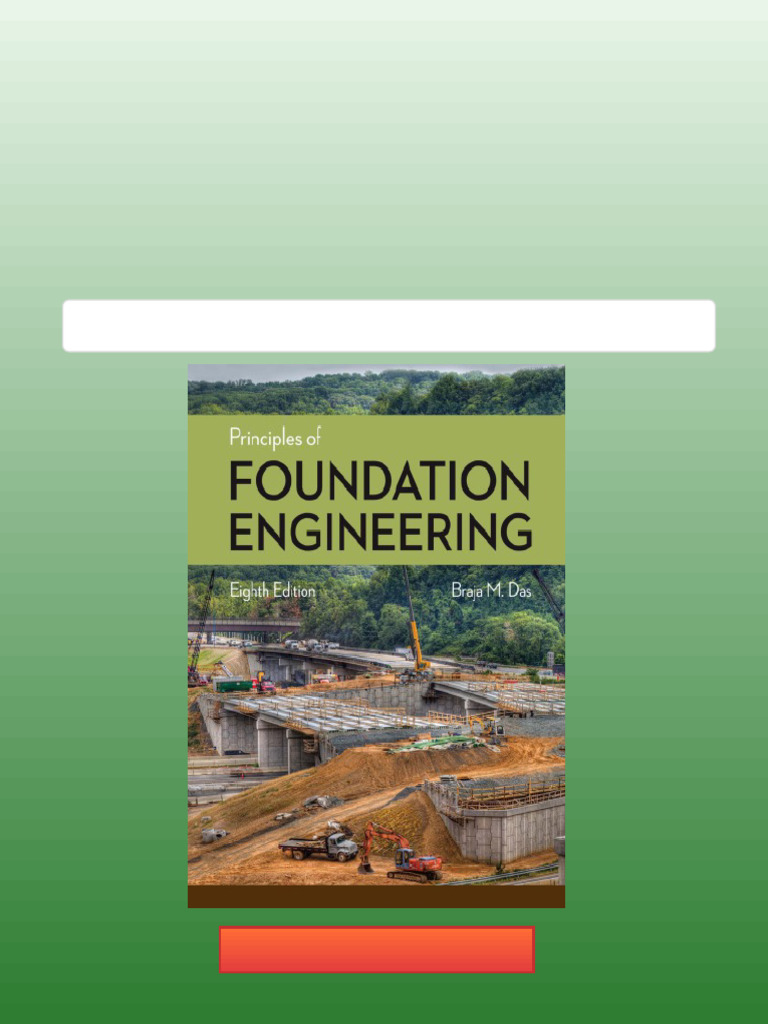 Principles of Foundation Engineering Braja M. Das Download | PDF | Methodology | Mathematics