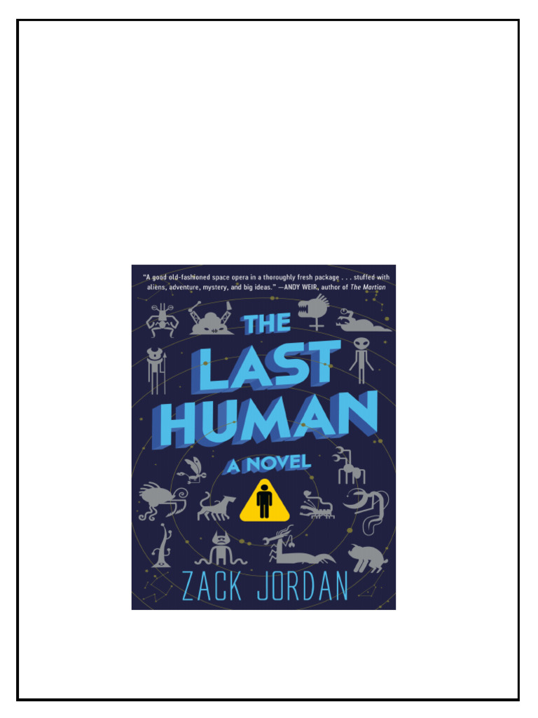 The Last Human Zack Jordan download | PDF