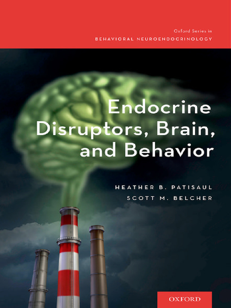 Endocrine Disruptors; Brain; and Behavior PDF | PDF | Toxicology ...