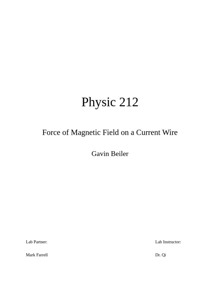 Verifying Magnetic Force Equation F=ILB | PDF | Force | Magnetic Field