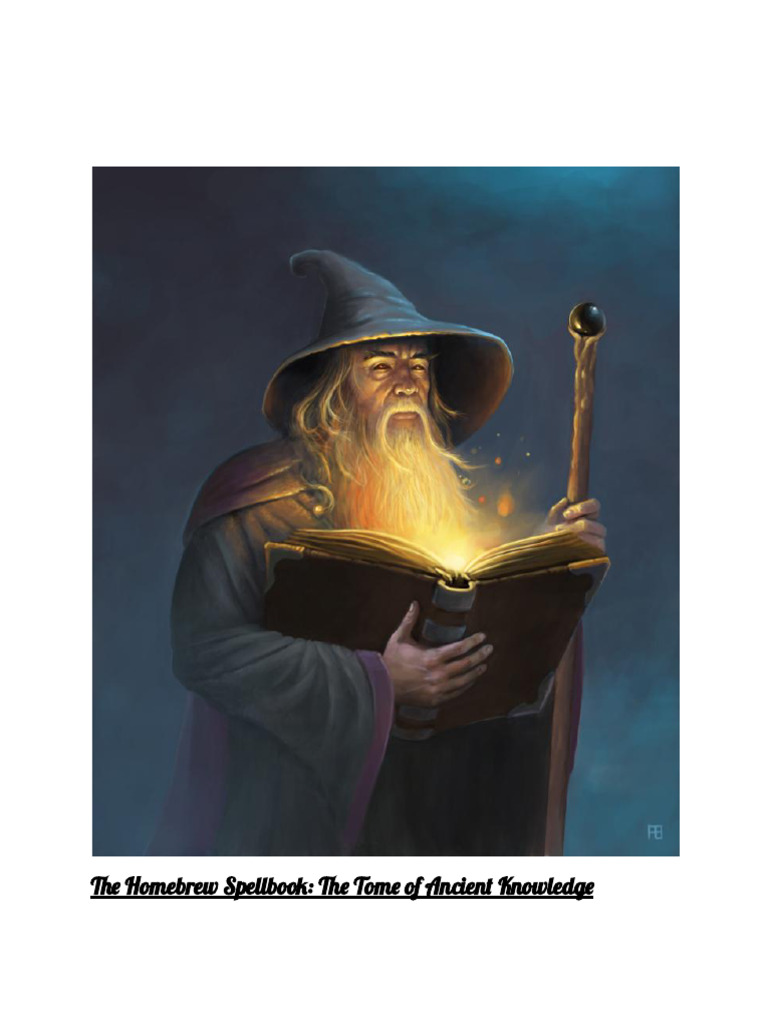 The Homebrew Spellbook - The Tome of Ancient Knowledge | PDF | Dungeons ...