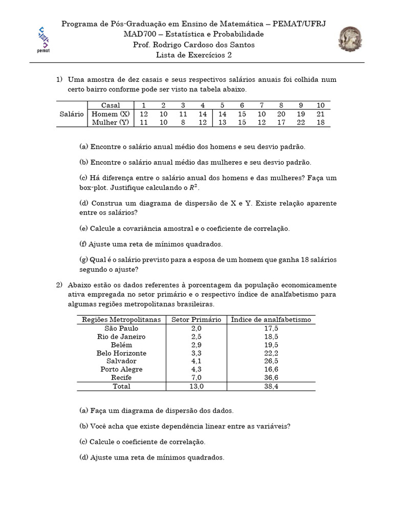 Lista de Exercícios 2 de Estatística e Probabilidade (MAD700) - 2025-1 ...