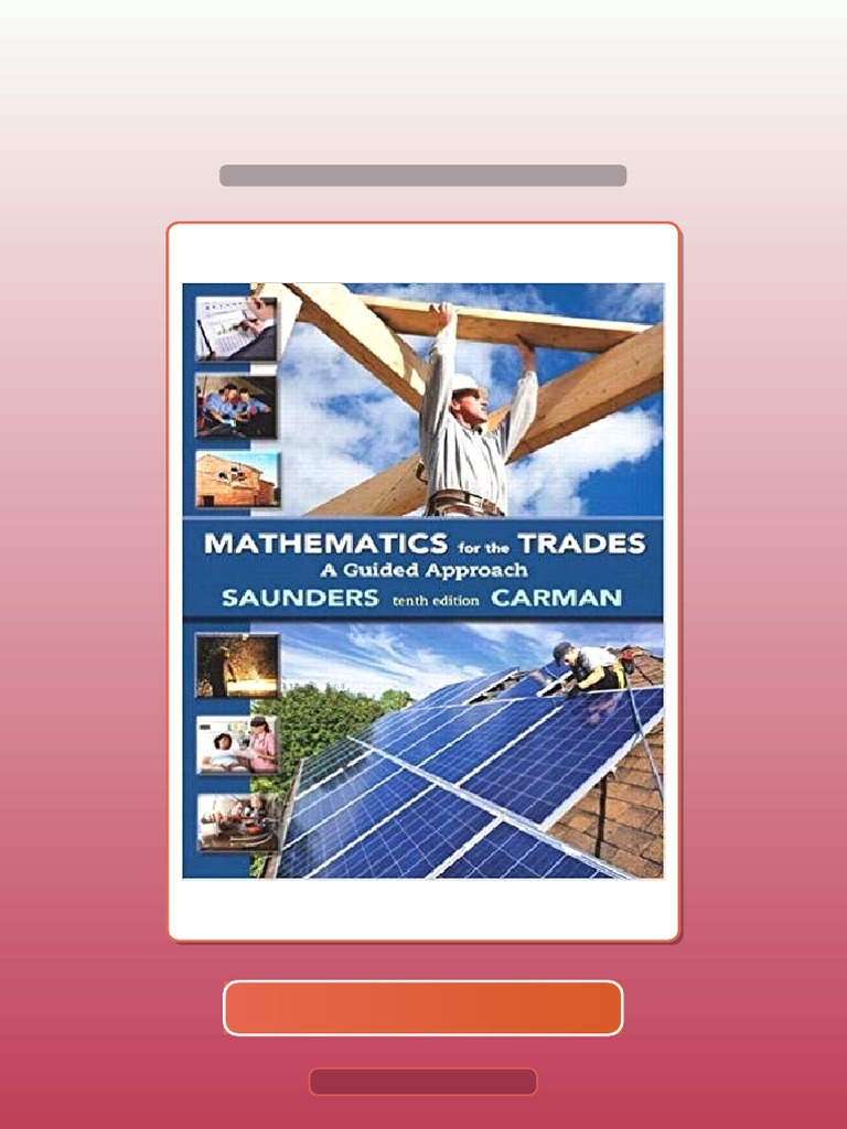 Mathematics For The Trades A Guided Approach 10th Edition Ebook and ...