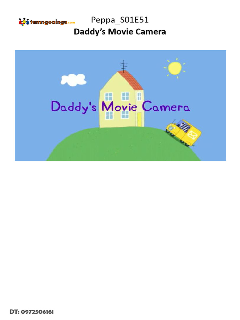 Peppa - pig.S01E51.Daddys - Movie.camera Unlocked | PDF
