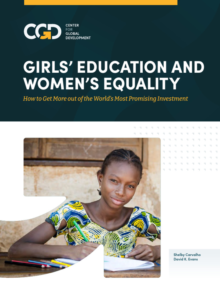 Girls Education and Womens Equality How Get More Out Worlds Most ...