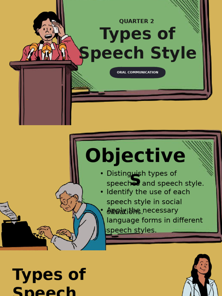 Types of Speech and Their Styles | PDF | Speech | Communication