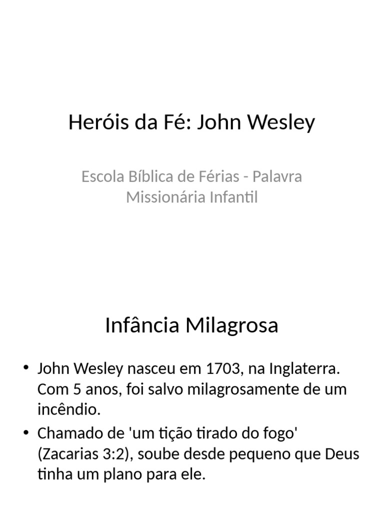 John Wesley: Herói da Fé e Santidade | PDF